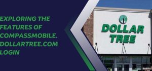 Compass Mobile Dollar Tree - Login, Schedule